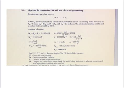 Solved Dm O P12 9 Algorithm For Reaction In A Pbr With Heat