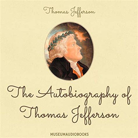 The Autobiography Of Thomas Jefferson Audio Download Thomas