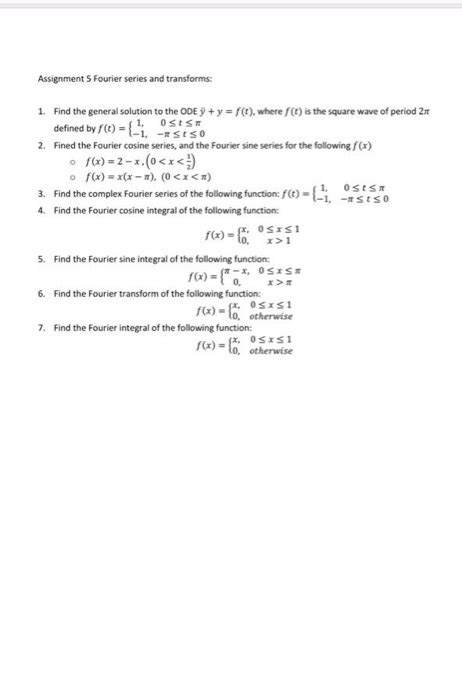 solved assignment 5 fourier series and transforms 1 find