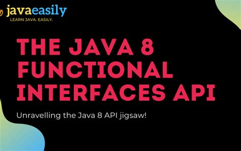 Java Easily Java Articles Java Videos Java Tutorials