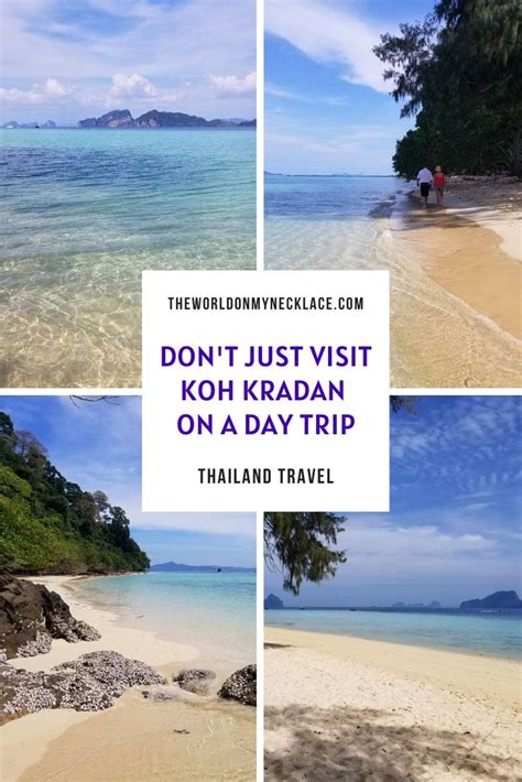 Why You Shouldn T Just Visit Koh Kradan On A Day Trip