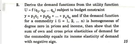2 derive the demand functions from the utility
