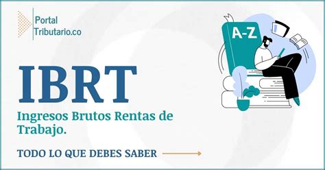 Ingresos Brutos Rentas De Trabajo Ibrt