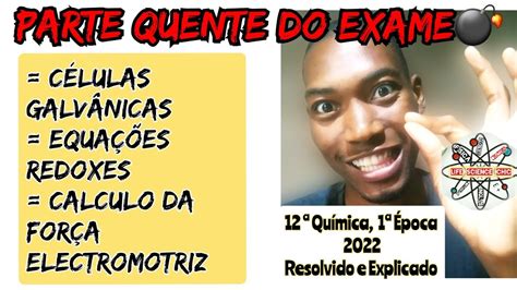 ResoluÇÃo Do Exame Da 12ª Classe QuÍmica 1ª 2022 Época Células