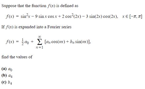 Solved Suppose That The Function F X Is Defined As Chegg Com