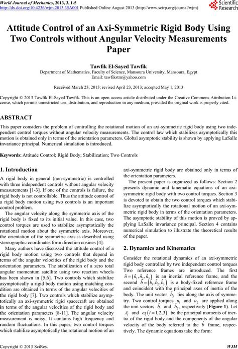 Attitude Control Of An Axi Symmetric Rigid Body Using Two Controls Without Angular Velocity