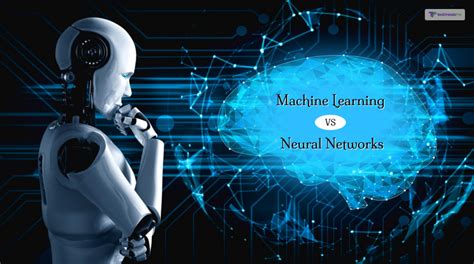 Machine Learning Vs Neural Networks Explained