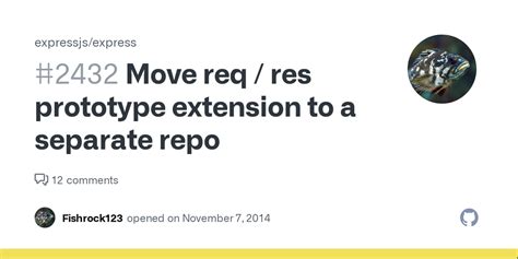 Move Req Res Prototype Extension To A Separate Repo · Issue 2432