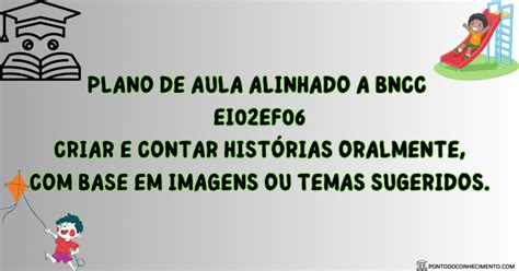 Arquivo de EI01CG01 Plano de Aula alinhado á BNCC Ponto do Conhecimento