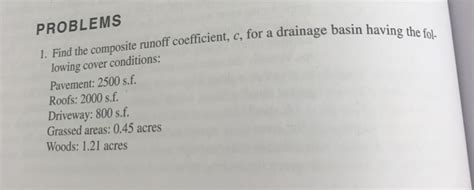 Solved Find The Composite Runoff Coefficient C For A