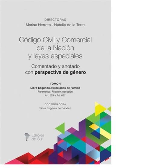 Codigo Civil Y Comercial De La Nacion Y Leyes Especiales Comentado Con