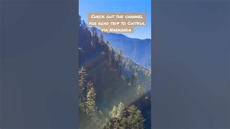 Hotel View Delhi To Chikul By Road Narkanda Chitkul Trendingshorts Roadtrip Trending