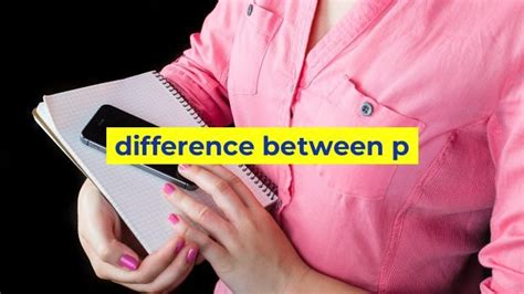 Difference Between P Sinaumedia