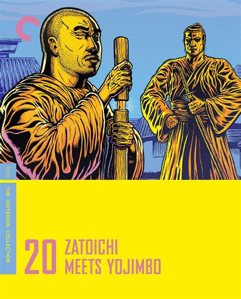 Zatoichi Meets Yojimbo The Criterion Collection