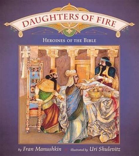Daughters Of Fire Fran Manushkin 9780152018696 Boeken