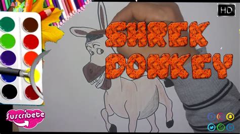 Cómo Dibujar Y Colorear Burro De Shrek 🌷 2020 🌷 Niños🌷 How To Draw