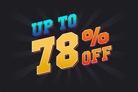 Premium Vector Up To 78 Percent Off Special Discount Offer Upto 78