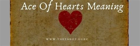 Ace Of Hearts Meaning The Most Important Card Tarot Guru