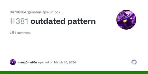 Outdated Pattern Issue Genshin Fps Unlock GitHub