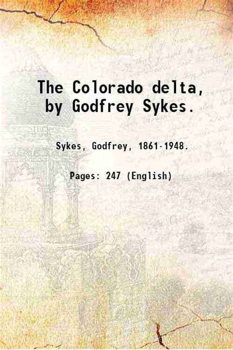 The Colorado Delta By Godfrey Sykes 1937
