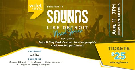 Wdet Sounds Like Detroit Present Top Detroit Tiny Desk Contest