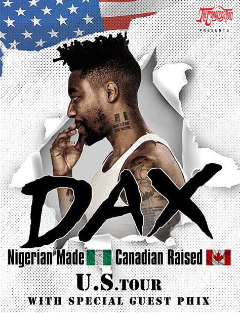 Dax Nigerian Made Canadian Raised Us Tour Tickets At Gabe S In Iowa