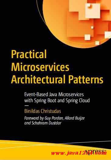practical microservices architectural patterns pdf 下载 java知识分享网 免费java资源下载