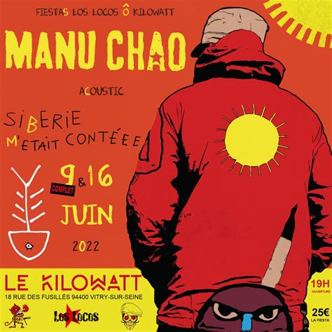 MANU CHAO Le Kilowatt Vitry Sur Seine