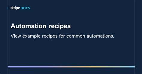 Automation Use Cases Stripe Documentation