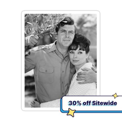 Andy Griffith And Helen Crump Sticker By Popquotables Andy Griffith