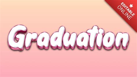 Graduation 3d Valentines Day Editable Text Effect Generator
