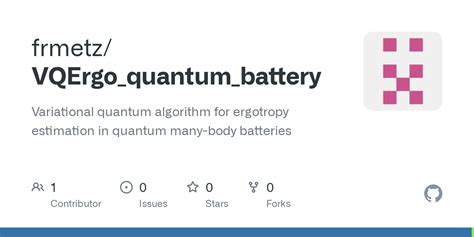 Github Frmetzvqergoquantumbattery Variational Quantum Algorithm For Ergotropy Estimation
