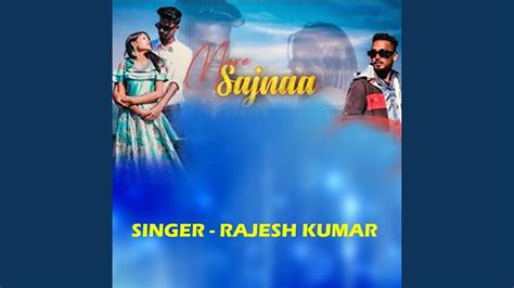 Mor Sajna Youtube Music