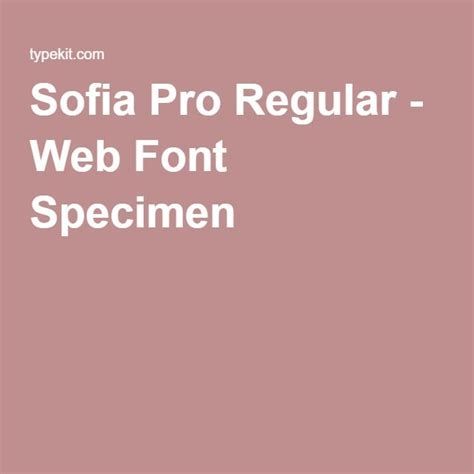 Sofia Pro Regular Web Font Specimen