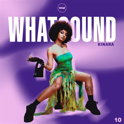 10 Whatsound W Kinara What Magazine