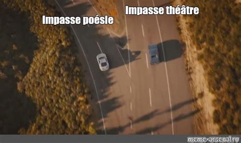 Сomics Meme Impasse Théâtre Impasse Poésie Comics Meme