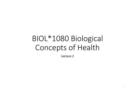 Biol1080 Lecture 2 Slides Biol1080 Biological Concepts Of Health
