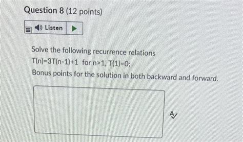 Solved Solve The Following Recurrence Relations
