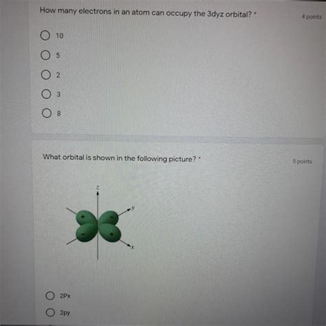 Solved How Many Electrons In An Atom Can Occupy The Dyz Chegg Com