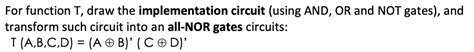 Solved For Function T Draw The Implementation Circuit