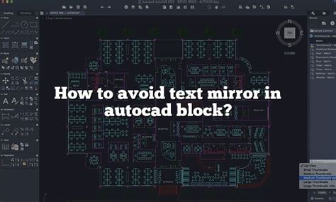 how to avoid text mirror in autocad block