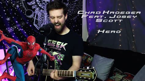 Chad Kroeger Feat Josey Scott Hero Acoustic Cover Youtube