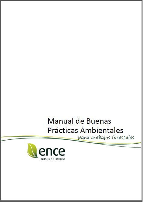Buenas Prácticas Medioambientales Para Trabajos Forestales Exyge
