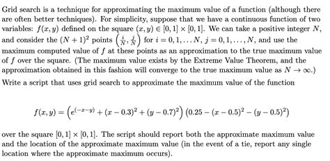 Solved Grid Search Is A Technique For Approximating The Chegg