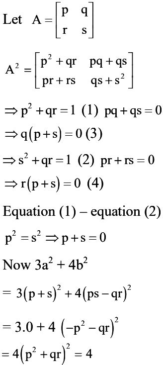 Let A Aij 2×2 Where Aij ≠ 0 For All I J And A2 I Sarthaks