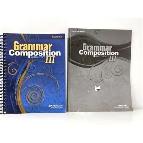 Abeka Grammar And Composition Iii Quiztest Key And Teacher Key Fifth