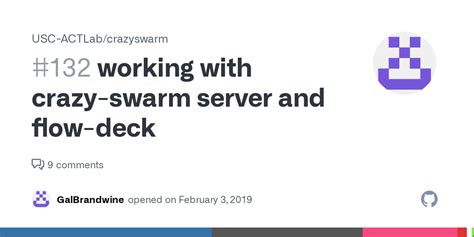 Working With Crazy Swarm Server And Flow Deck Issue Usc Actlab Crazyswarm Github