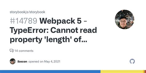 Webpack 5 TypeError Cannot Read Property Length Of Undefined