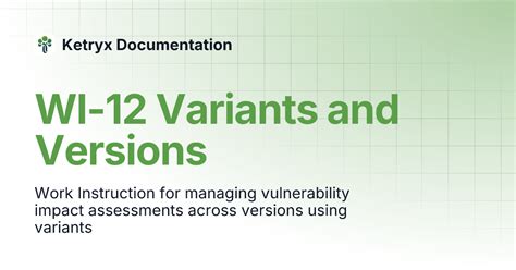 WI Variants And Versions Ketryx Documentation