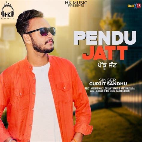 Pendu Jatt Song Download From Pendu Jatt Jiosaavn